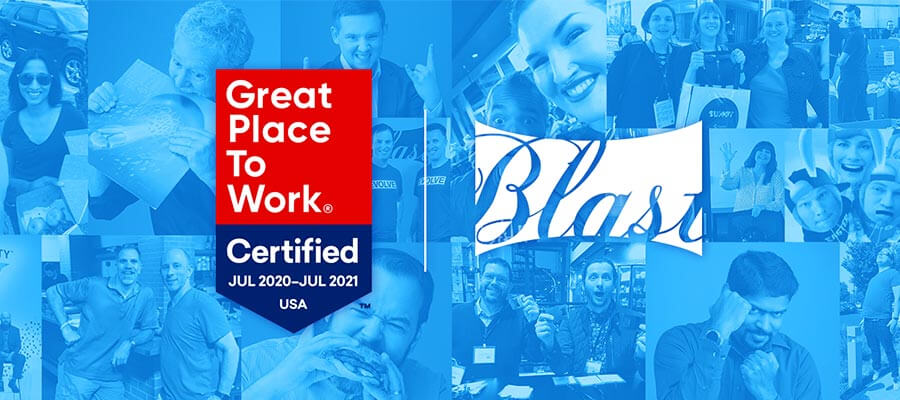 Blast Named “Great Place to Work” for Second Consecutive Year | Blast ...