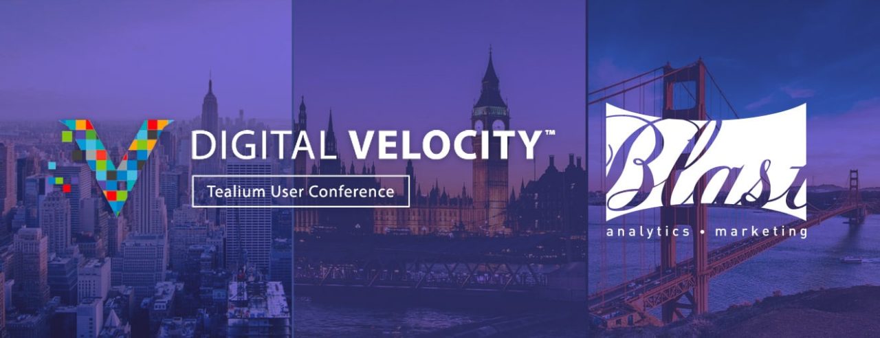 Blast Analytics & Marketing Sponsors Tealium's Digital Velocity 2017 ...
